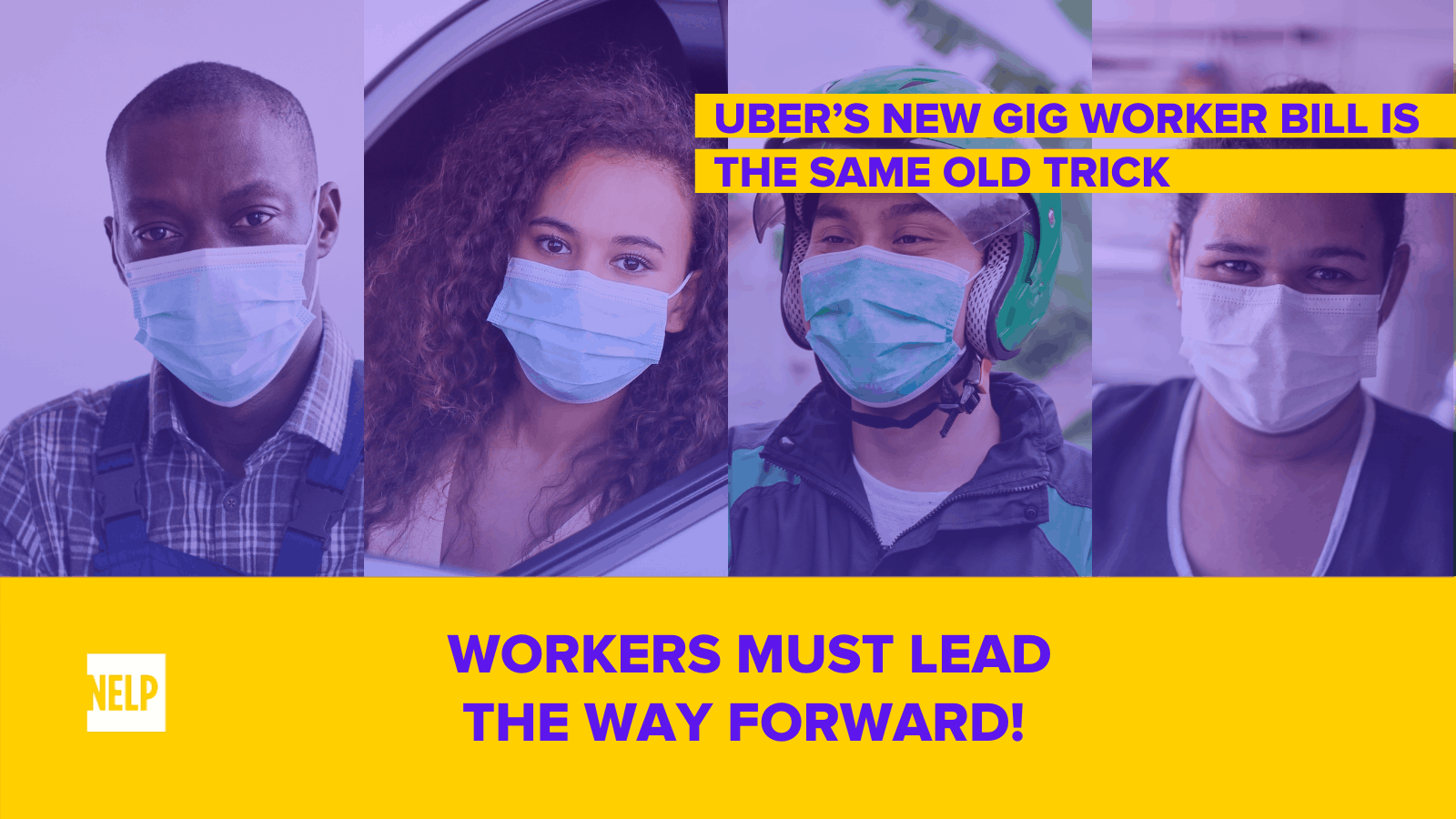 Uber’s New Gig Worker Bill Is the Same Old Trick: Deregulation and ...