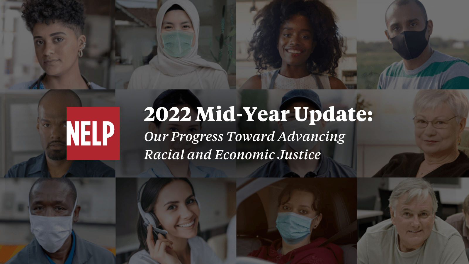 2022 Mid-Year Update: Our Progress Toward Advancing Racial and Economic Justice - National ...